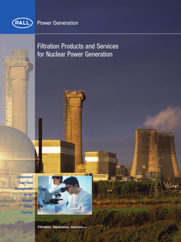 Pall Nuke Power Gen | PDF | Filtration | Water Treatment