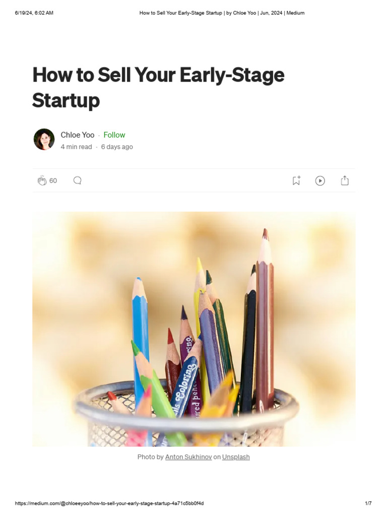 How To Sell Your Early-Stage Startup - by Chloe Yoo - Jun, 2024 ... How To Sell Your Early-Stage Startup - by Chloe Yoo - Jun, 2024 ...