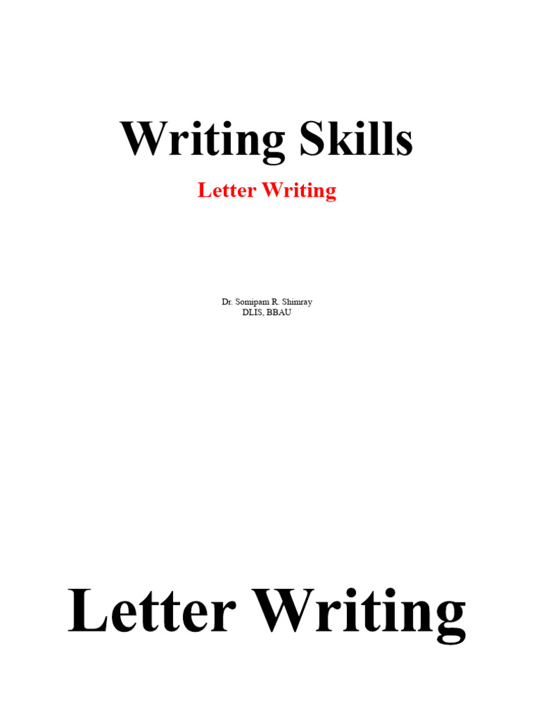 Lecture Writing Skills Letter Writing | PDF | Human Communication ...