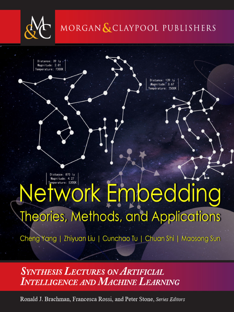 Cheng Yang, Zhiyuan Liu Et Al - Network Embedding Theories, Methods, and Applications | PDF ...