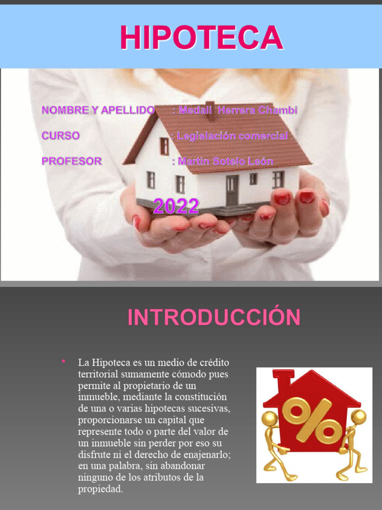 HIPOTECA-diapositiva | PDF | Ley de hipotecas | Pagos