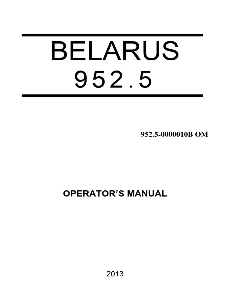 Belarus 952.5 Operating Manual | PDF | Tractor | Diesel Engine