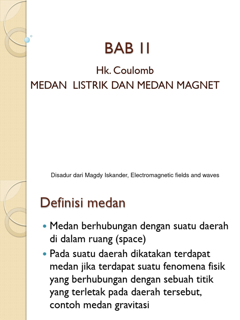 Medan Listrik & Magnet: Dasar | PDF