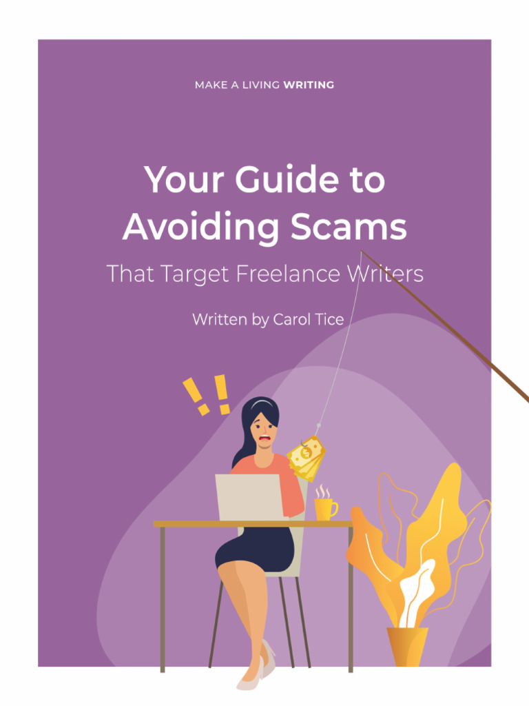 Your Guide To Avoiding Scams That Target Freelance Writers v4 | PDF ...