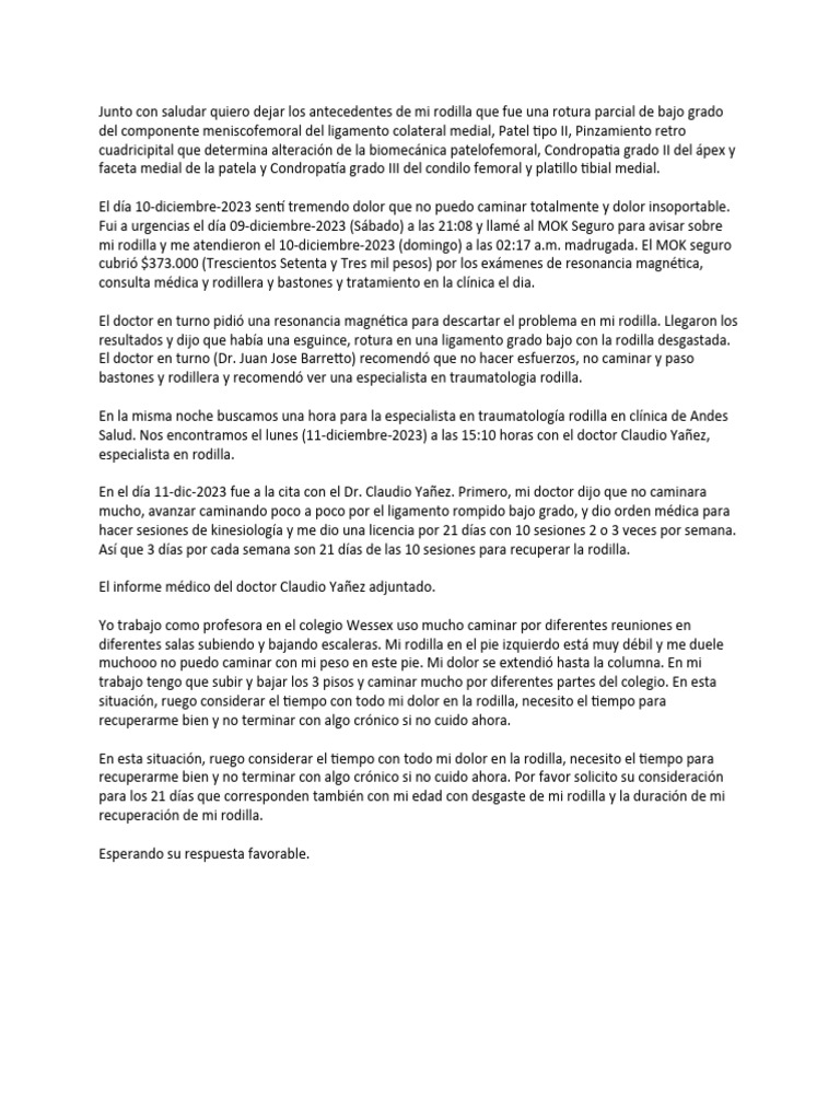 Junto Con Saludar Quiero Dejar Los Antecedentes de Mi Rodilla Que Fue ...