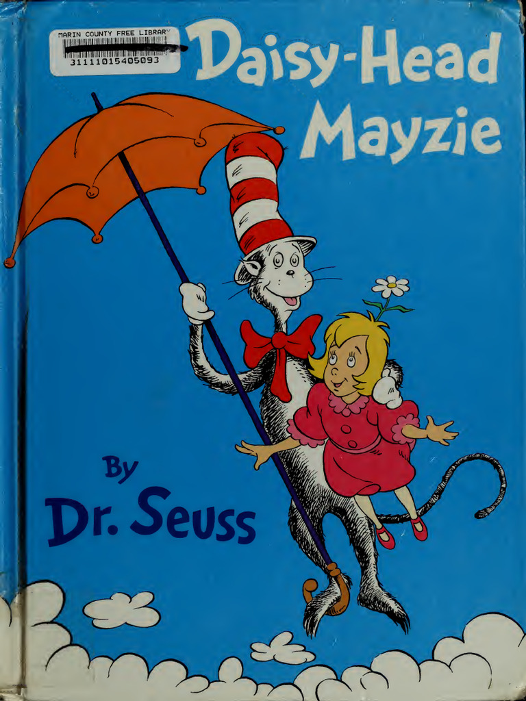 Daisy-Head Mayzie: A Tale of Fame | PDF | Dr. Seuss