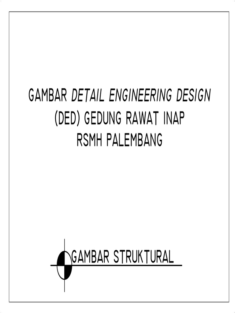 Ded Gambar Struktur Gedung Rawat Inap RSMH 9 LT | PDF