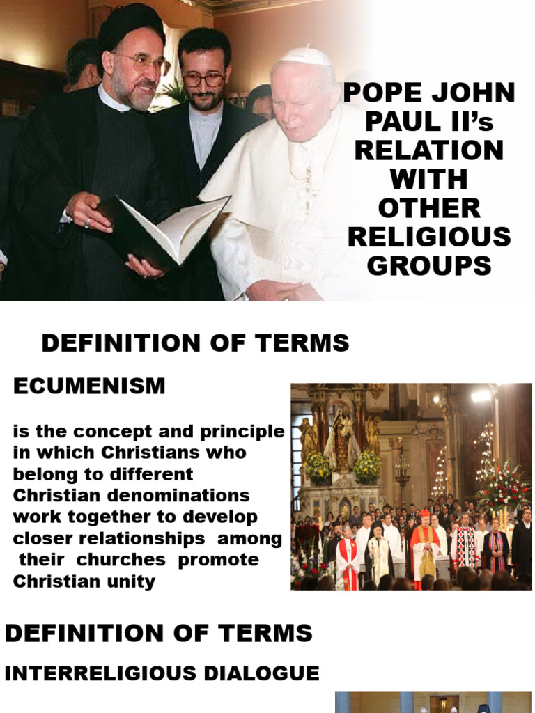 John Paul Ii in Relation With Other Groups | PDF | Interfaith Dialogue ...