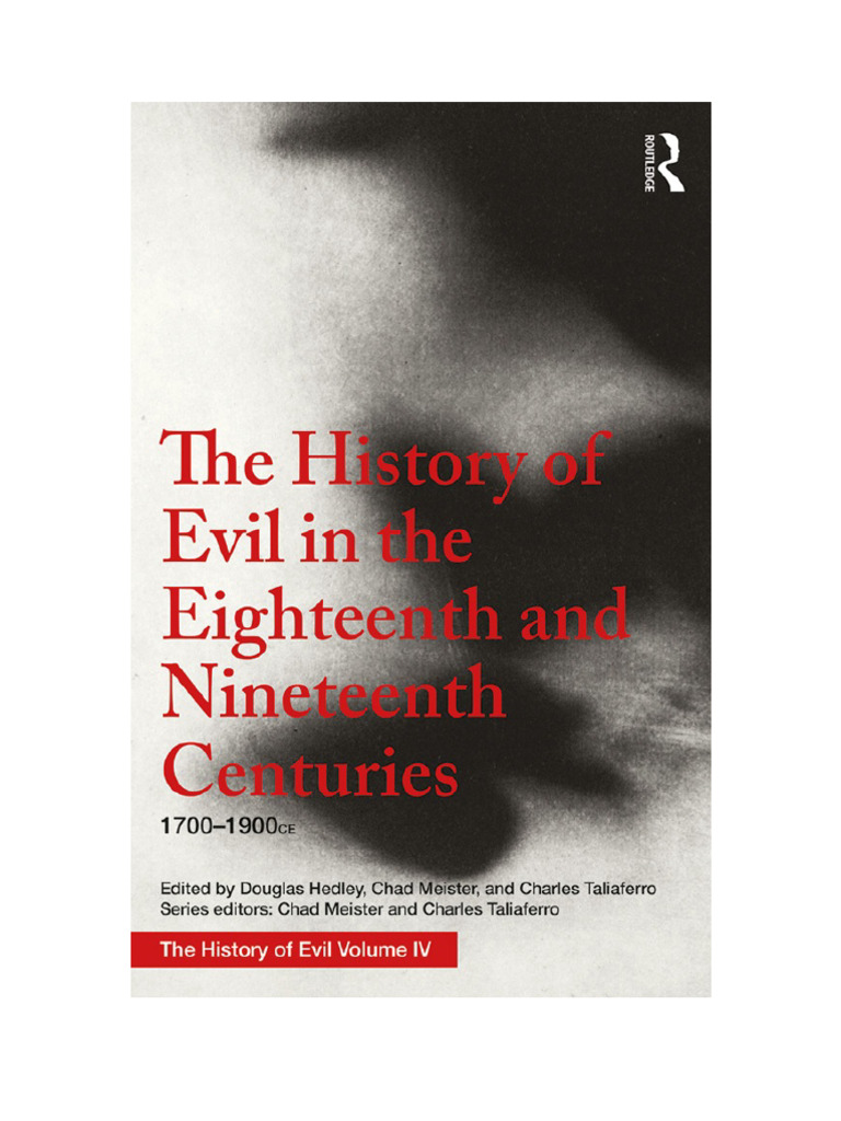 Douglas Hedley - The History of Evil 4 - Eighteenth and Nineteenth ...