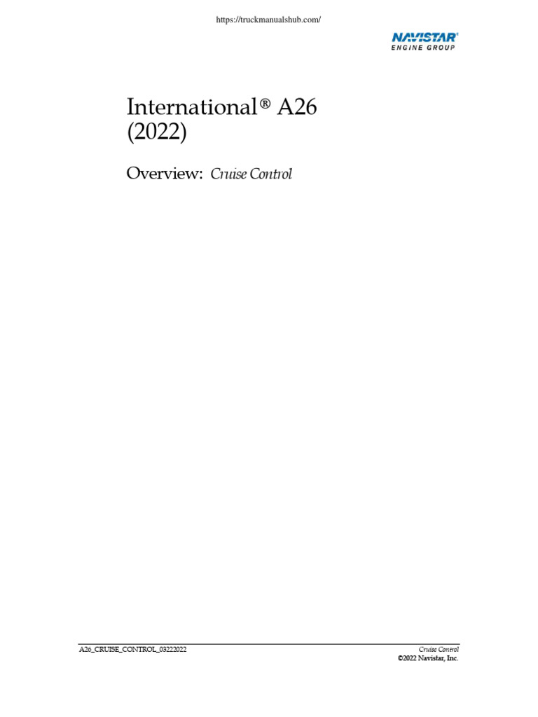 International A26 Cruise Control Operator's Manual | PDF | Manual Transmission | Brake