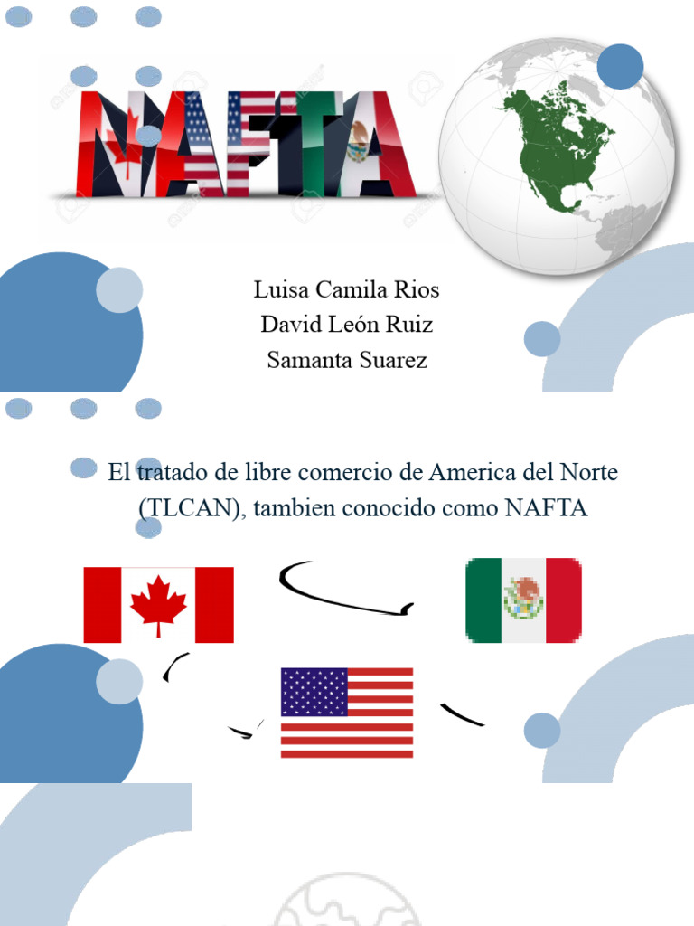 NAFTA | PDF | Tratado de Libre Comercio Norteamericano | Economía mundial