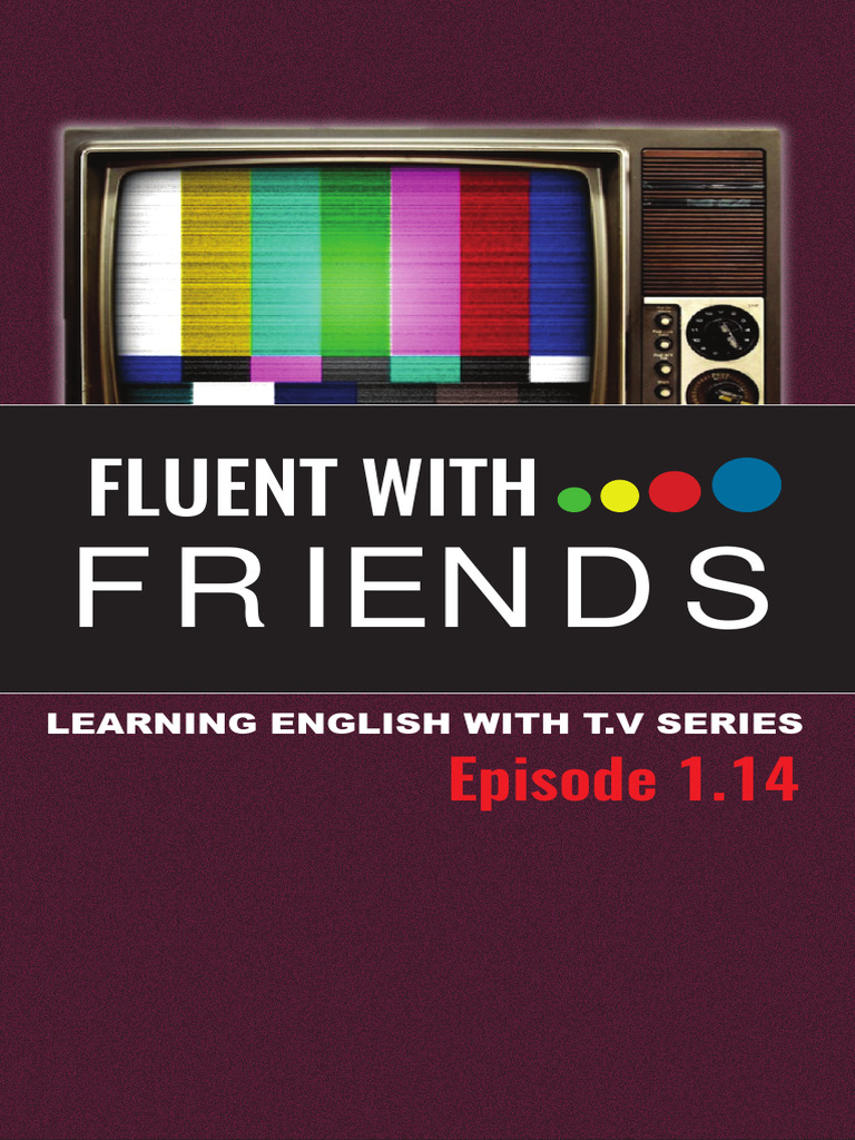 FWF S1E14- The One with the Candy Hearts | PDF | Friends