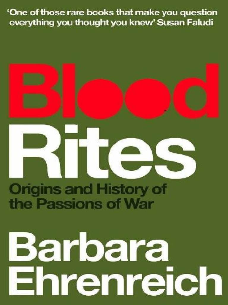 Barbara Ehrenreich - Blood Rites__Origins and History of the Passions ...