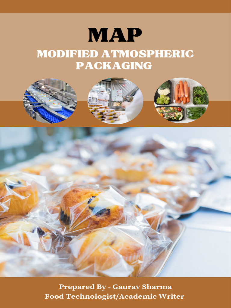 Modified Atmosphere Packaging (MAP) | PDF | Food Industry | Industrial ...