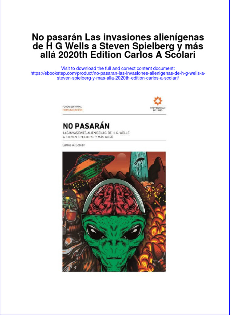 No Pasarán Las Invasiones Alienígenas de H G Wells A Steven Spielberg y ...