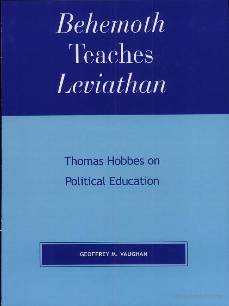 Behemoth Teaches Leviathan Thomas Hobbes On Political Education ...