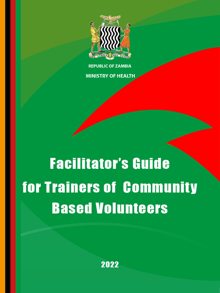 MOH Facilitator's Guide For Trainers of Community Based Volunteers ... MOH Facilitator's Guide For Trainers of Community Based Volunteers ...