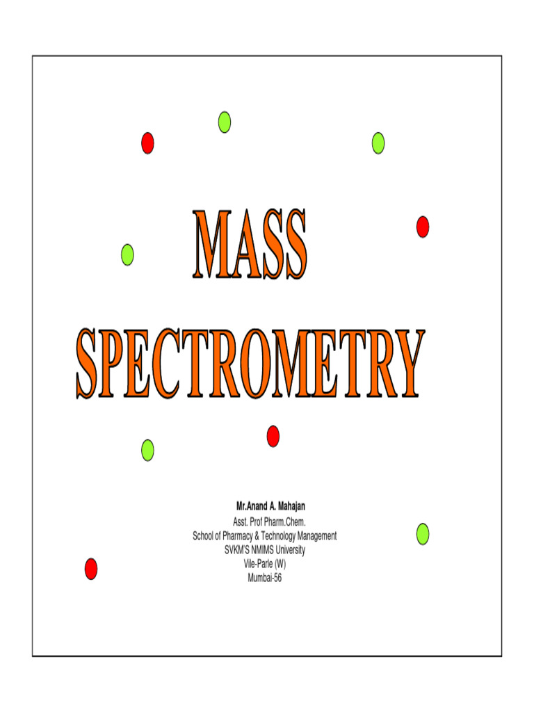 Mass Spectrometry Overview and Techniques | PDF | Mass Spectrometry ...