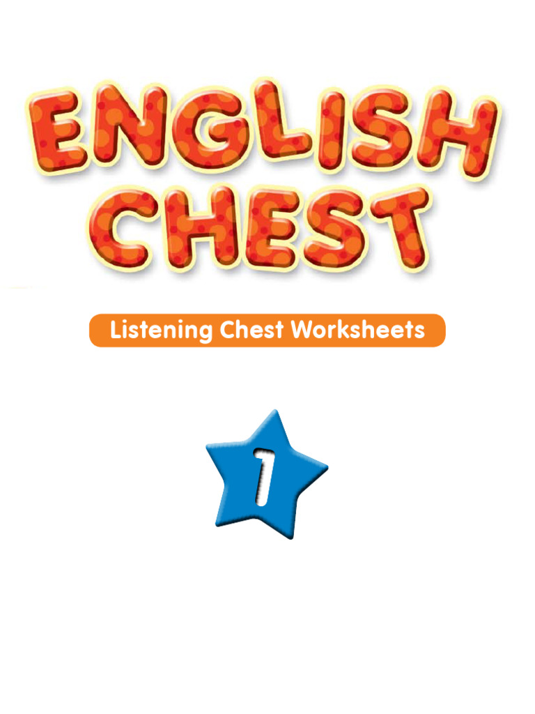 English Chest 1_Listening Chest Worksheets | PDF