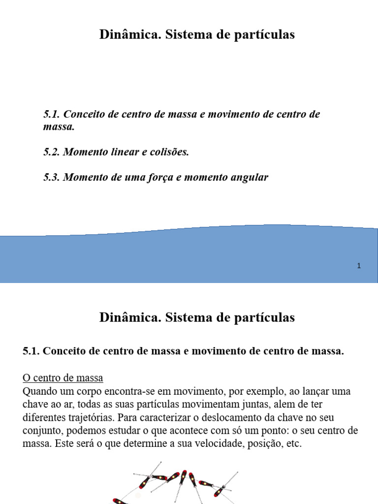 Tema5 Dinamica Sistema Particulas | PDF | Colisão | Iniciativa/Conjuntura