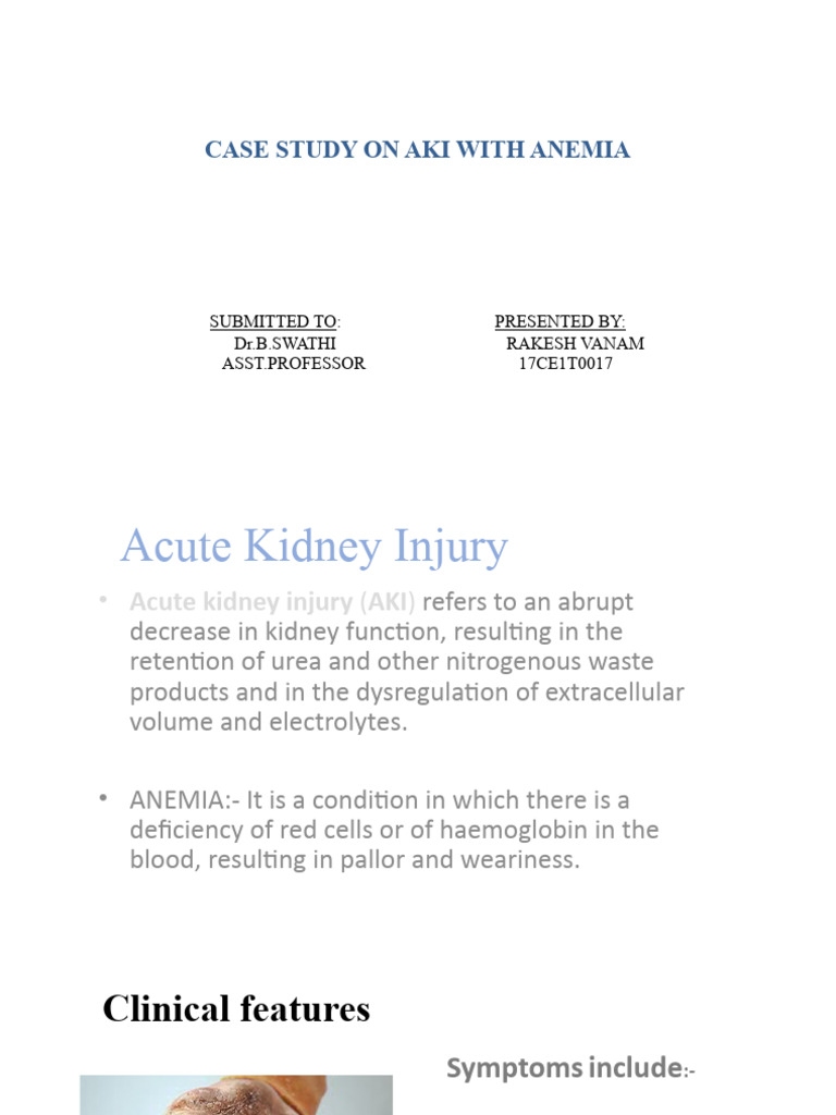 AKI with Anemia Case Study Analysis | PDF | Anemia | Kidney