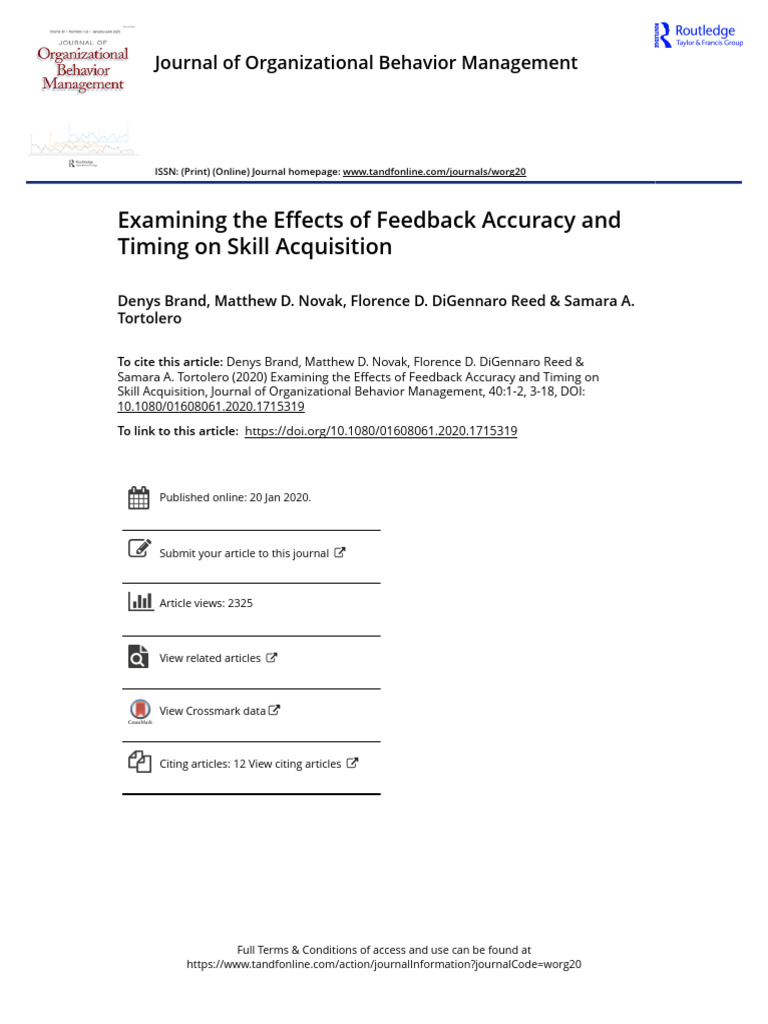 Examining The Effects of Feedback Accuracy and Timing On Skill ...