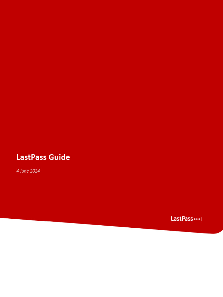 Lastpass Guide 6-4-2024 | PDF | Installation (Computer Programs) | Proxy Server