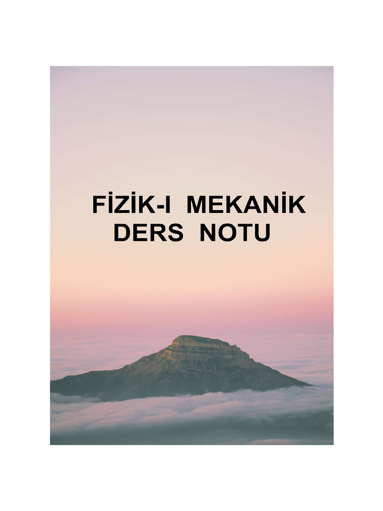 Fizik Mekanik 2 Bolum Sonu Soru Coz Ve Vektorler | PDF