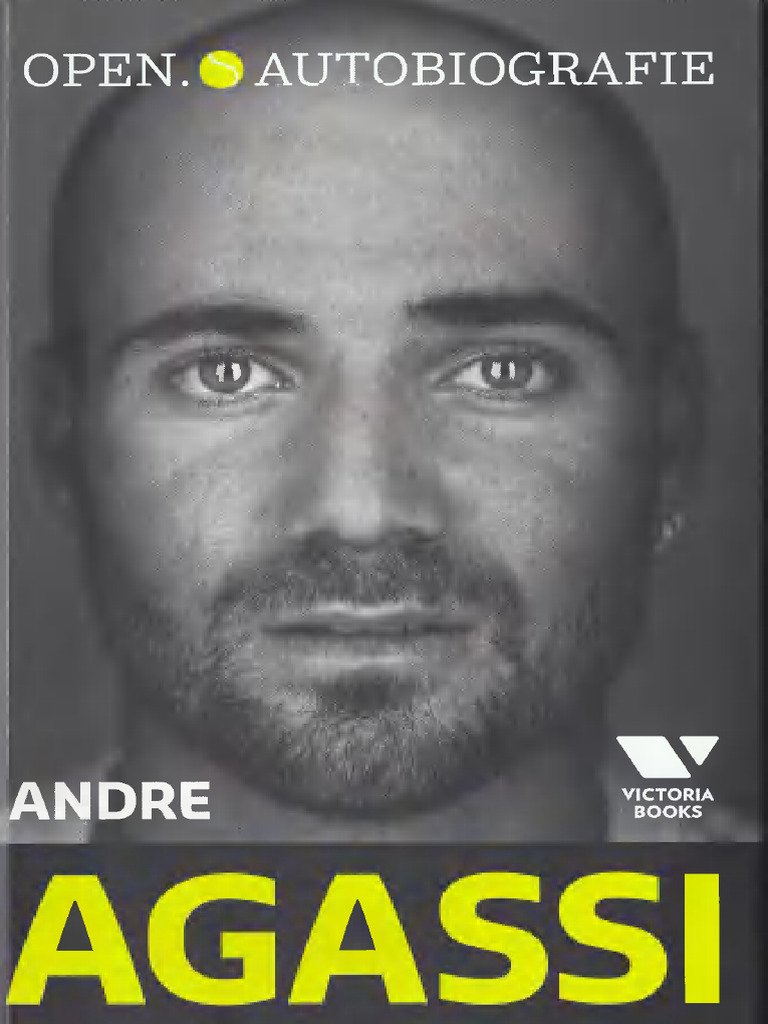 Andre Agassi - Open - Autobiografie - PDF Versiunea 1 | PDF