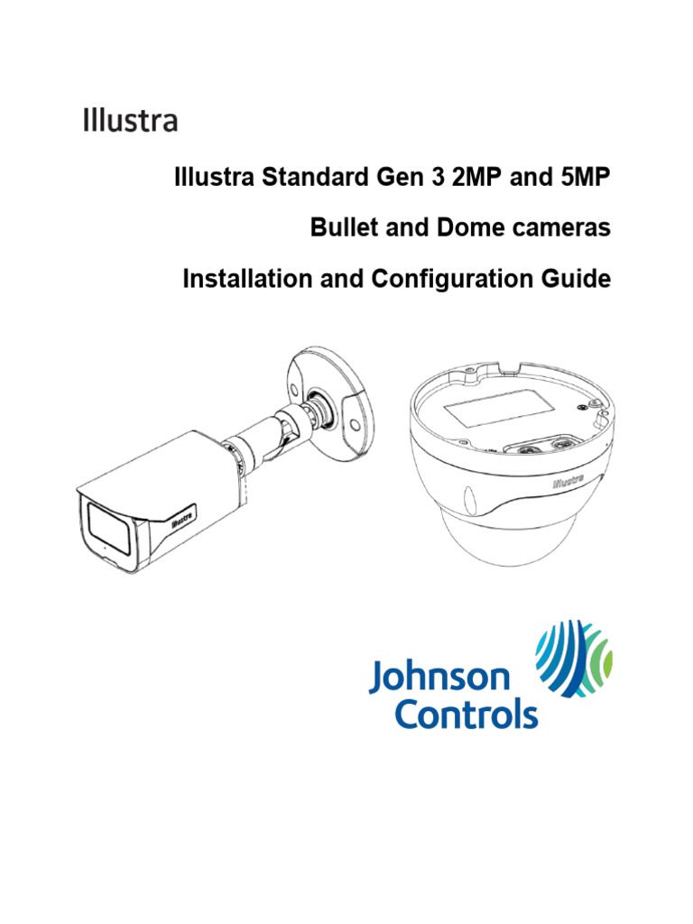 Illustra Standard Gen 3 2MP and 5MP Bullet and Dome Cameras ...