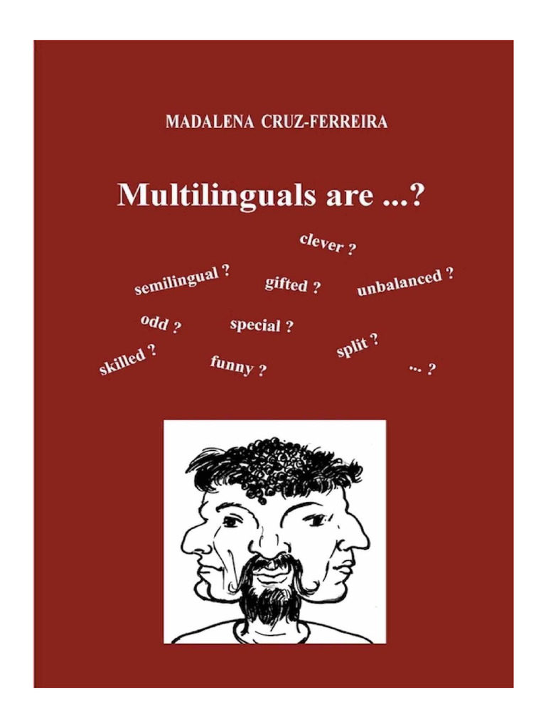 Multilinguals Are FullText | PDF | Multilingualism | Thought