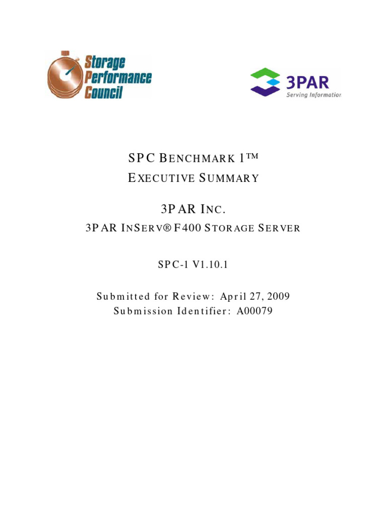 A00079 3PAR InServ-F400 SPC1 Executive-Summary | PDF | Cache (Computing) | Computer Data Storage