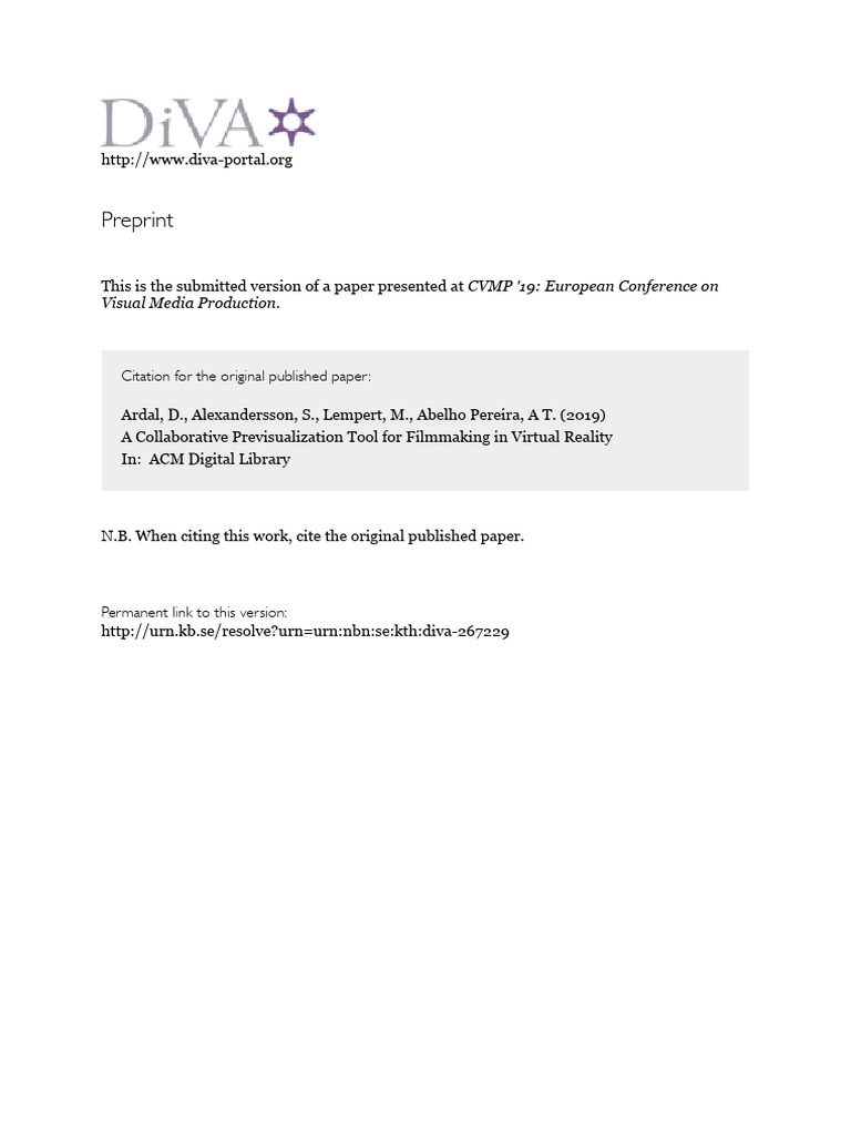 A Collaborative Previsualization Tool For Filmmaking in Virtual Reality ...