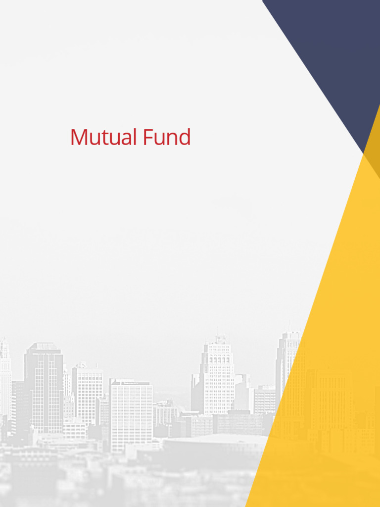 Mutual Fund | PDF | Mutual Funds | Bonds (Finance)