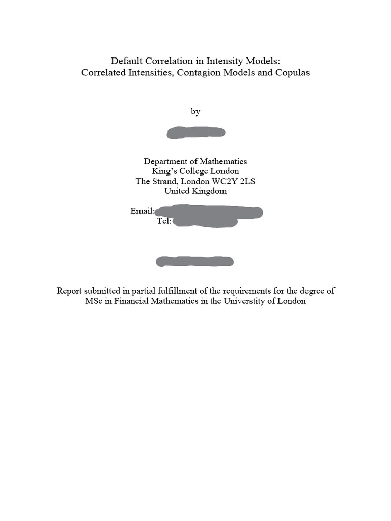 Sample 3 Default Correlation in Intensity Models Correlated Intensities, Contagion Models and ...