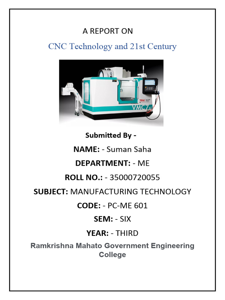 CNC Technology and 21st Century: A Report On | PDF | Numerical Control ...
