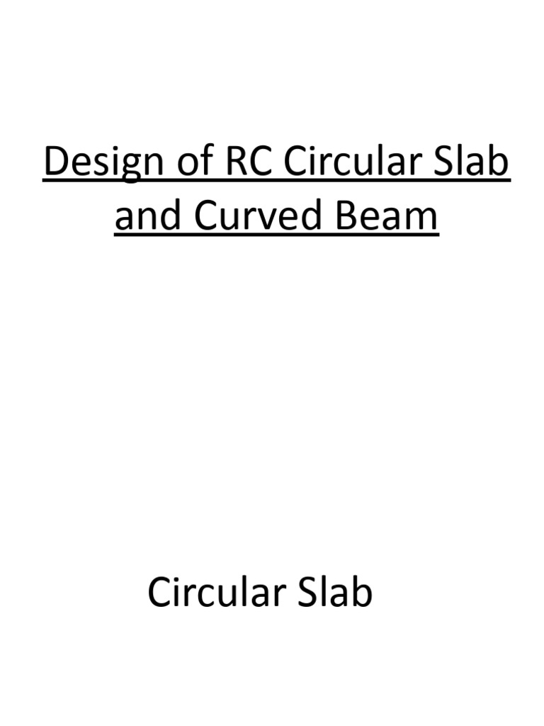 Circular Slab & Curved Beam - 2 | PDF | Bending | Solid Mechanics