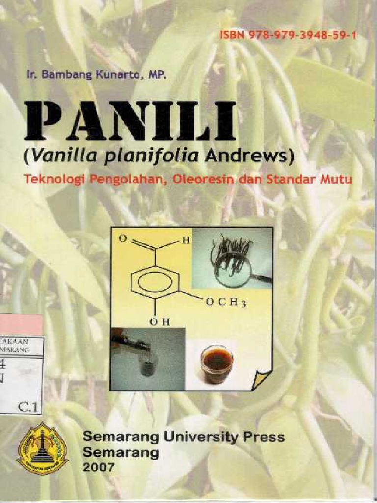 Panili (Vanilla Plasnifolia Andrews) Teknologi Pengolahan, Oleoreisn ...