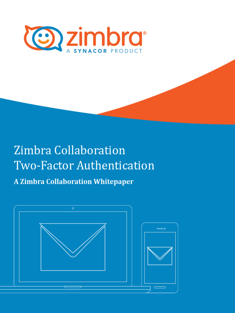Zimbra Two Factor Authentication Whitepaper | PDF | Computer Security | Security