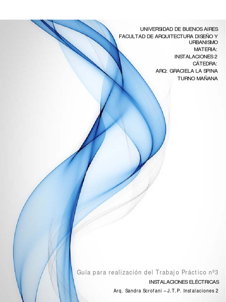 Guia TP 3 Instalacion Electrica | PDF | Red eléctrica | Fusible (Eléctrico)