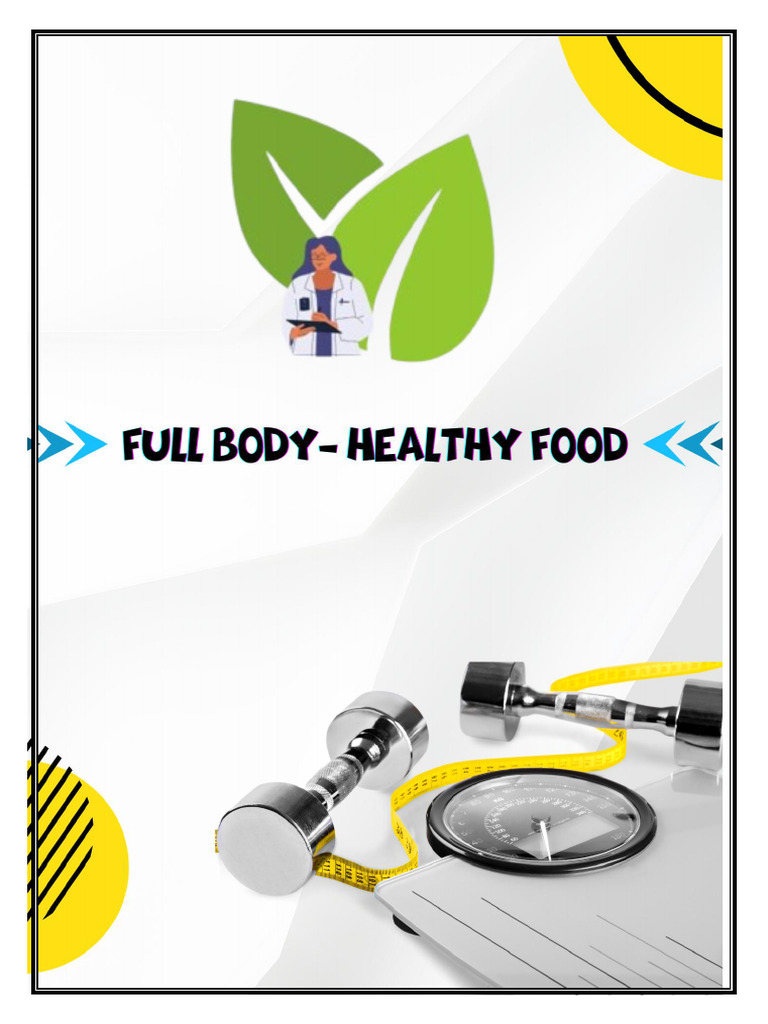 Full Body &healthy Food (Repaired) 1 | PDF