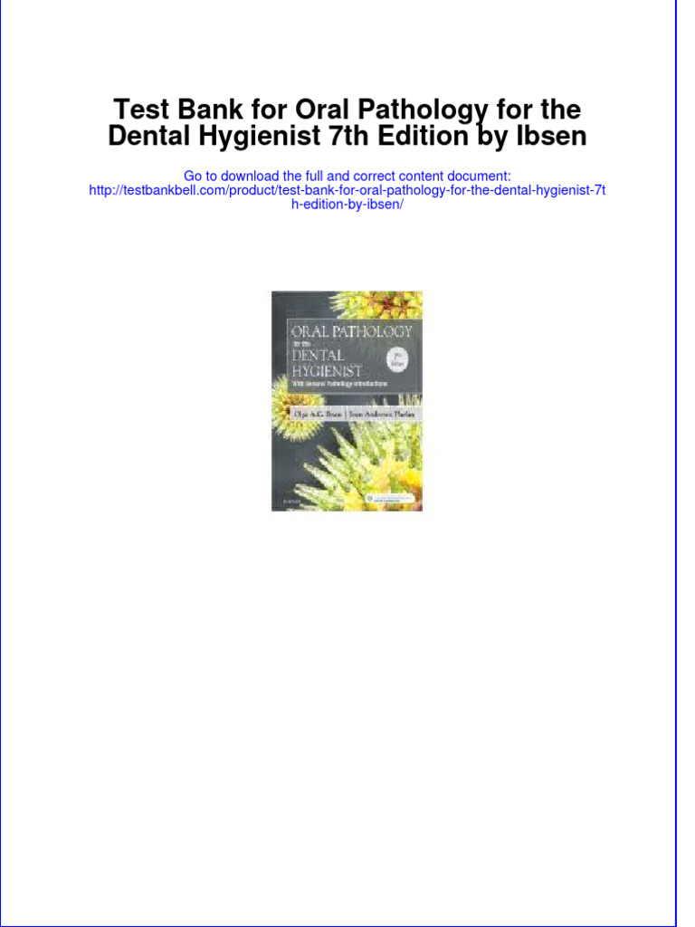 Test Bank For Oral Pathology For The Dental Hygienist 7th Edition by ...