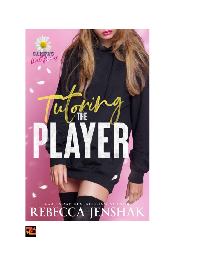 Tutoring The Player (Rebecca Jenshak) (Z-Library) | PDF | Pelo