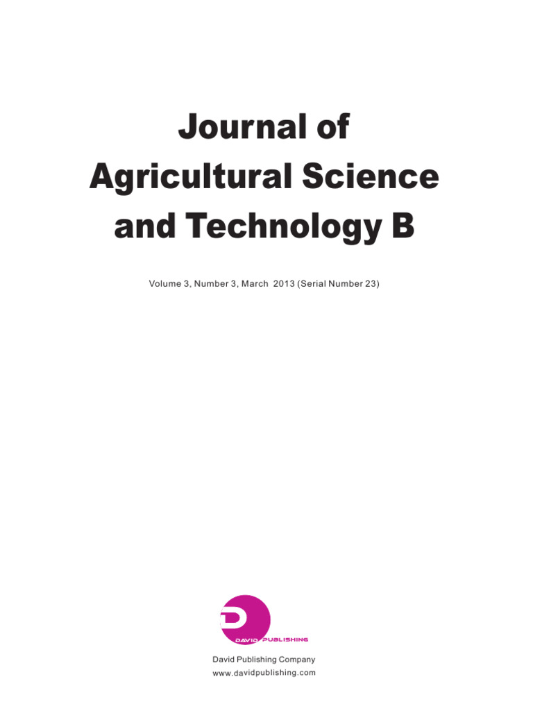 Journal of Agricultural Science and Technology B: Volume 3, Number 3, March 2013 (Serial Number ...