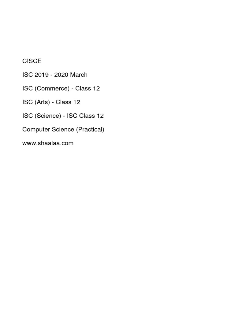 CISCE - ISC - 2019-2020 - March - Computer Science (Practical) | PDF
