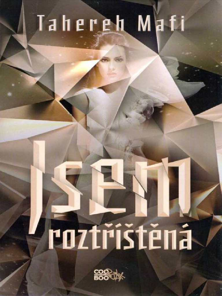 Jsem Roztříštěná (Tahereh Mafi) (Z-Library) | PDF
