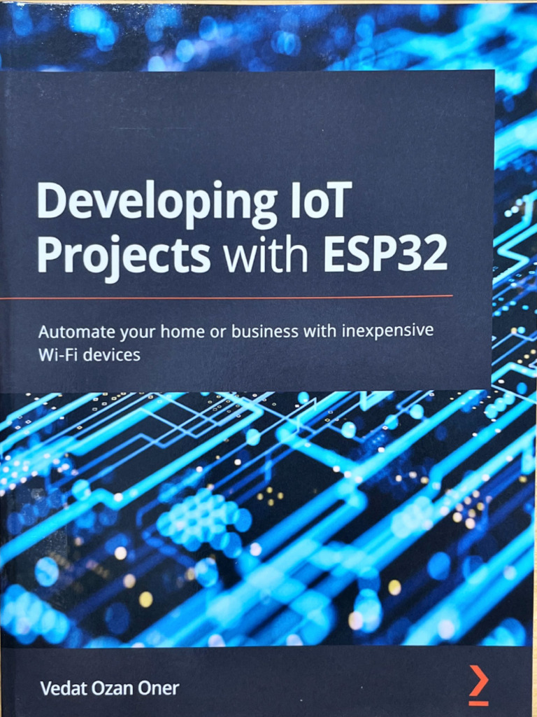 Developing IoT Projects With ESP32 | PDF