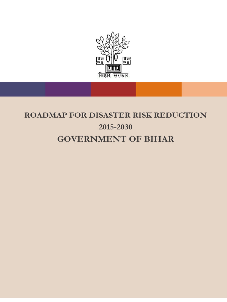 Bihar Disaster Risk Reduction Roadmap - 2015-2030 | PDF | Natural ...