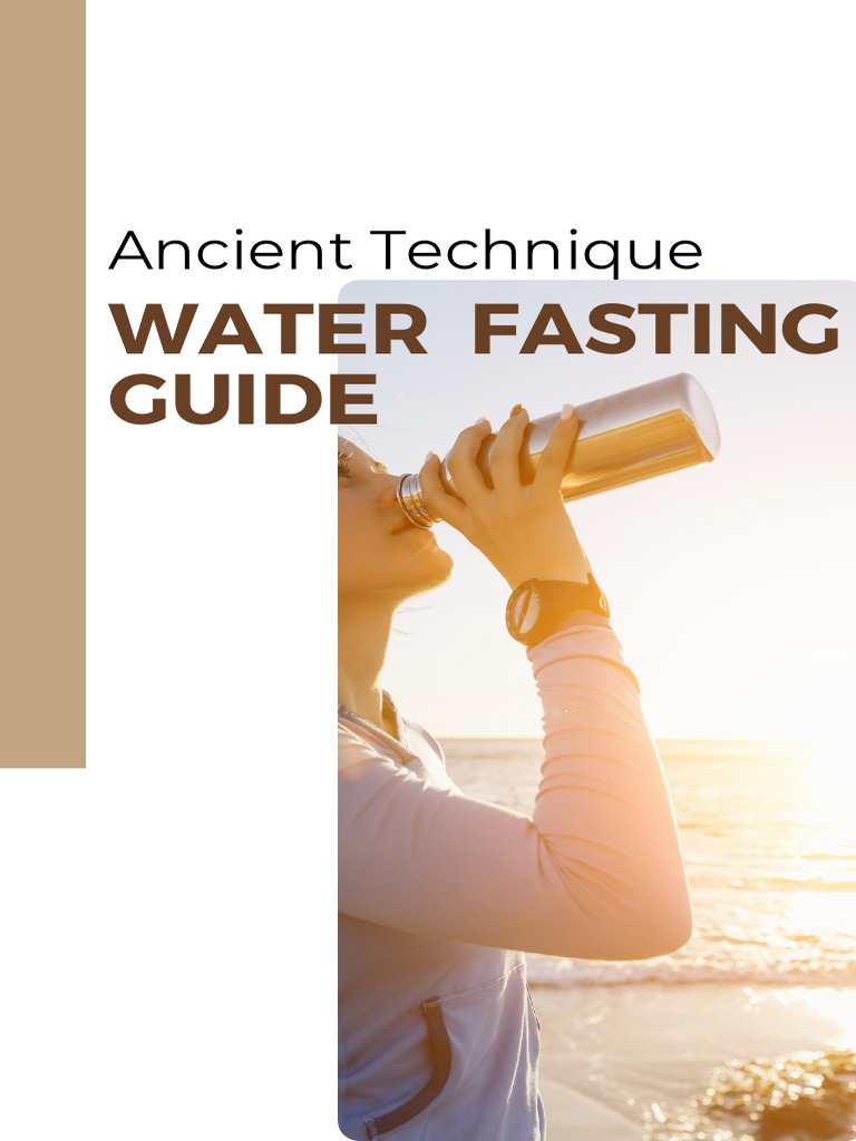 Water Fasting for Health Enthusiasts | PDF | Autophagy | Foods