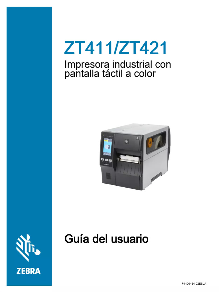 Guía Usuario Impresora ZT411/ZT421 | PDF